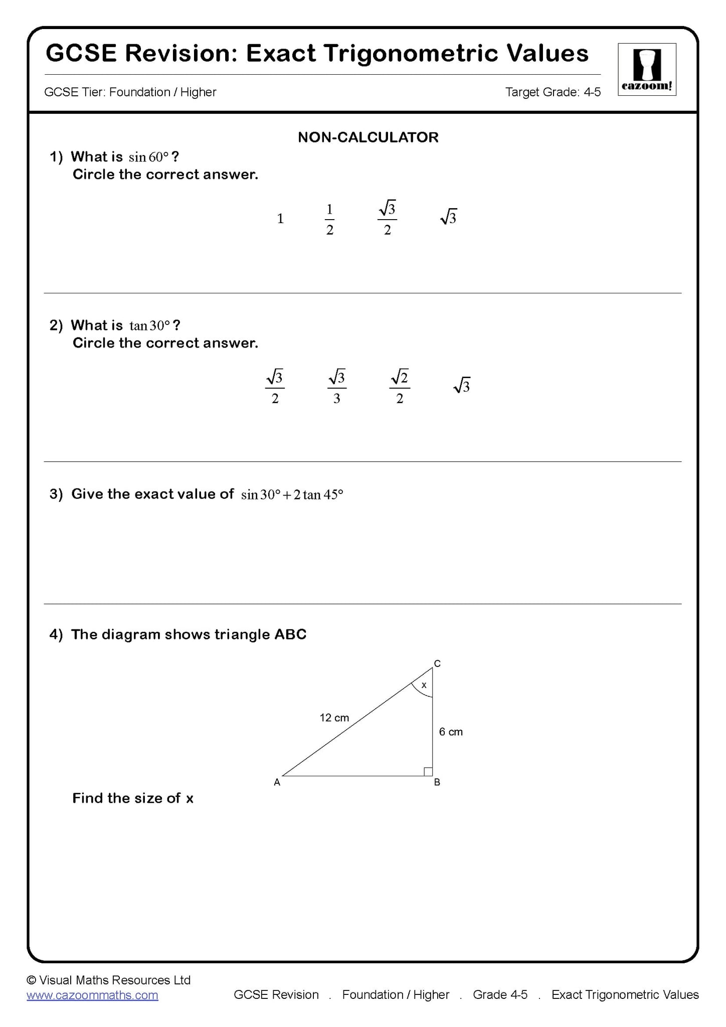 Exact Trigonometric Values GCSE Questions | GCSE Revision Questions