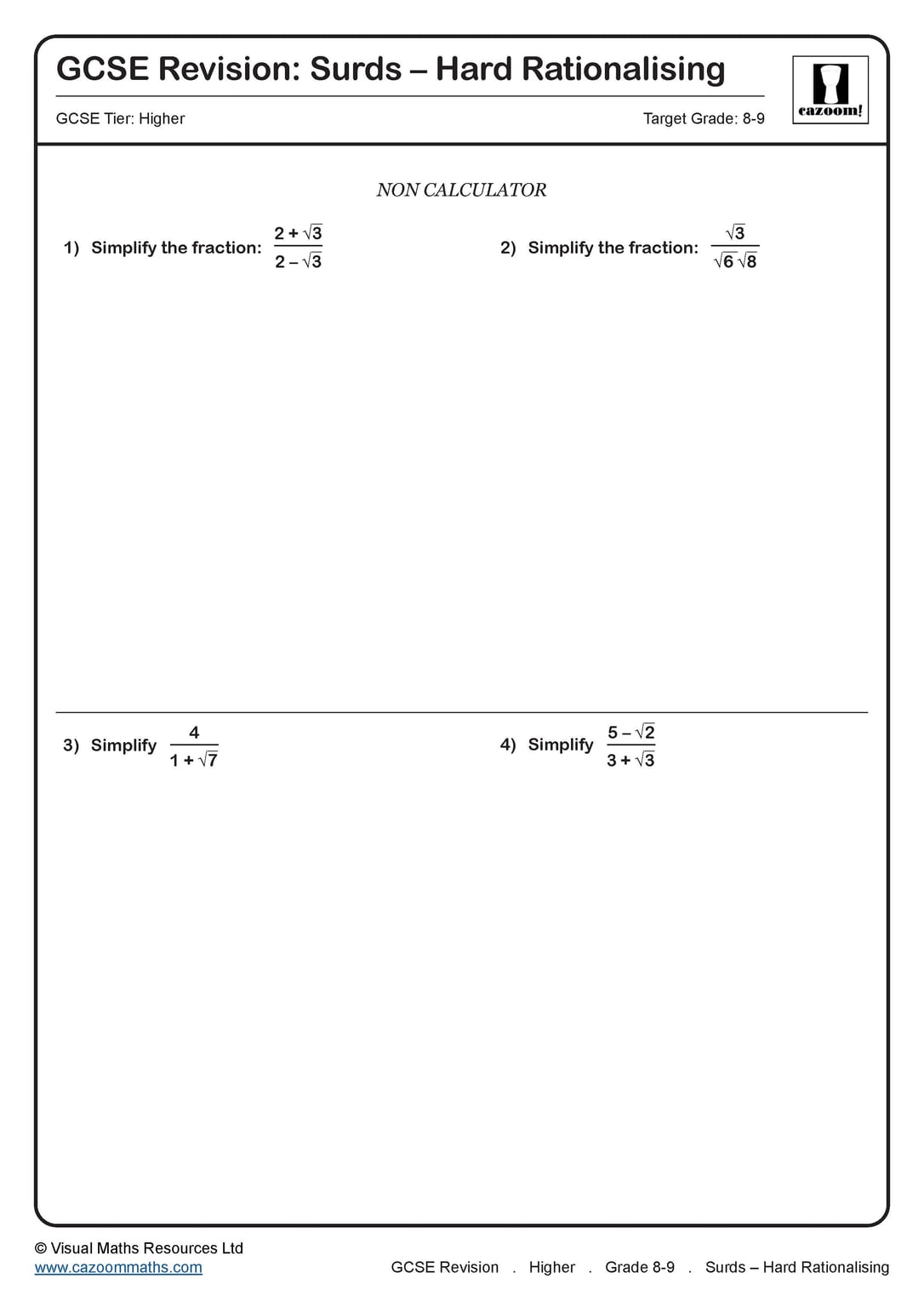 Surds Hard Rationalising GCSE Questions GCSE Revision Questions